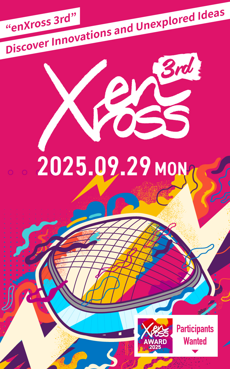 enXross EVENT | enXross（Encross）- 全球娛樂與創新的交會點 |東京巨蛋城
